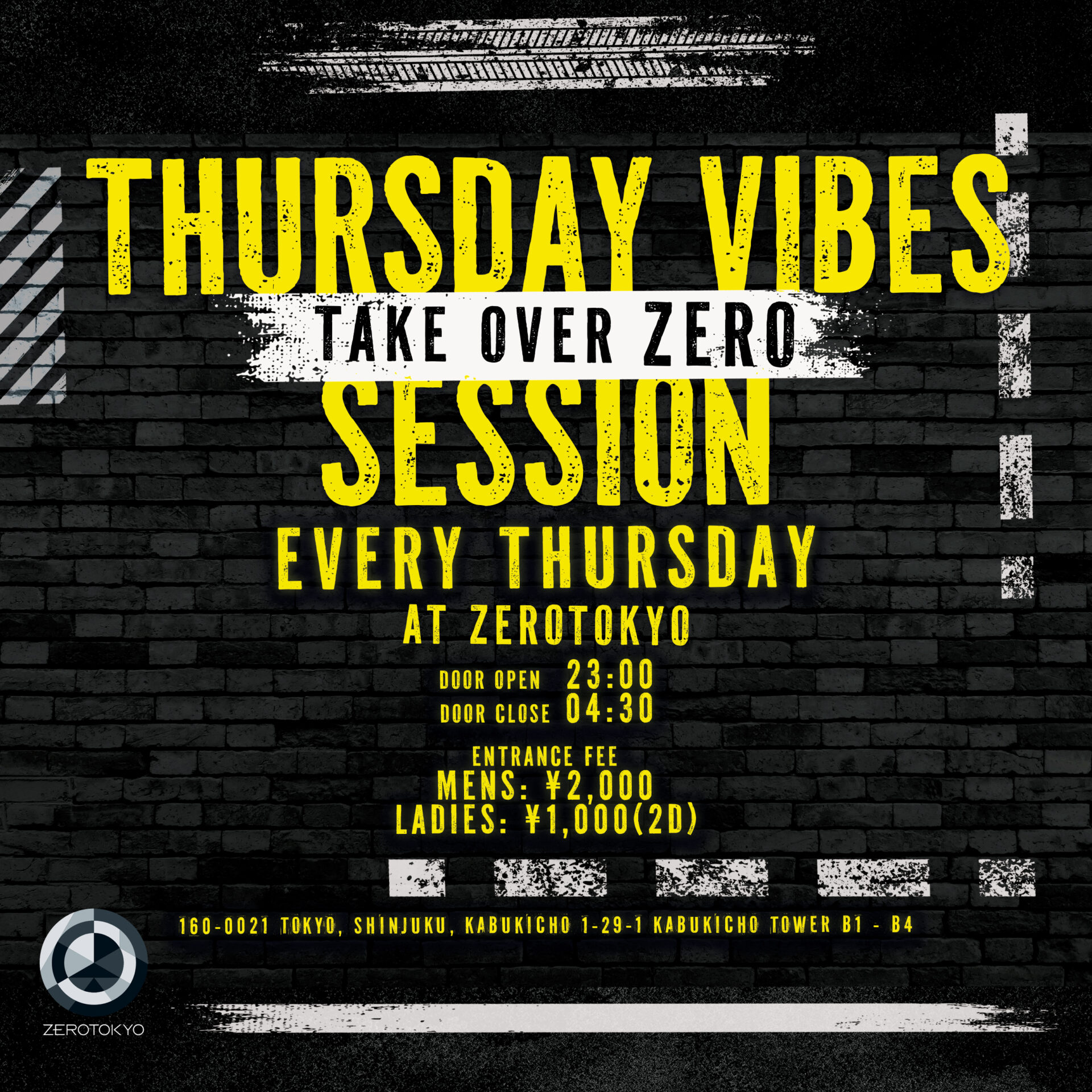 THURSDAY VIBES SESSION TAKE OVER ZERO | ZEROTOKYO | Shinjuku Kabukicho